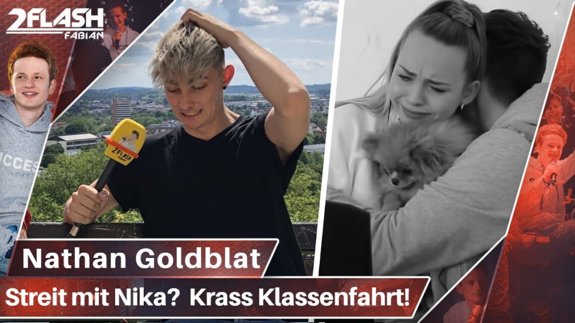 NATHAN GOLDBLAT über KRASS KLASSENFAHRT ? So läuft der Dreh wirklich ab ...