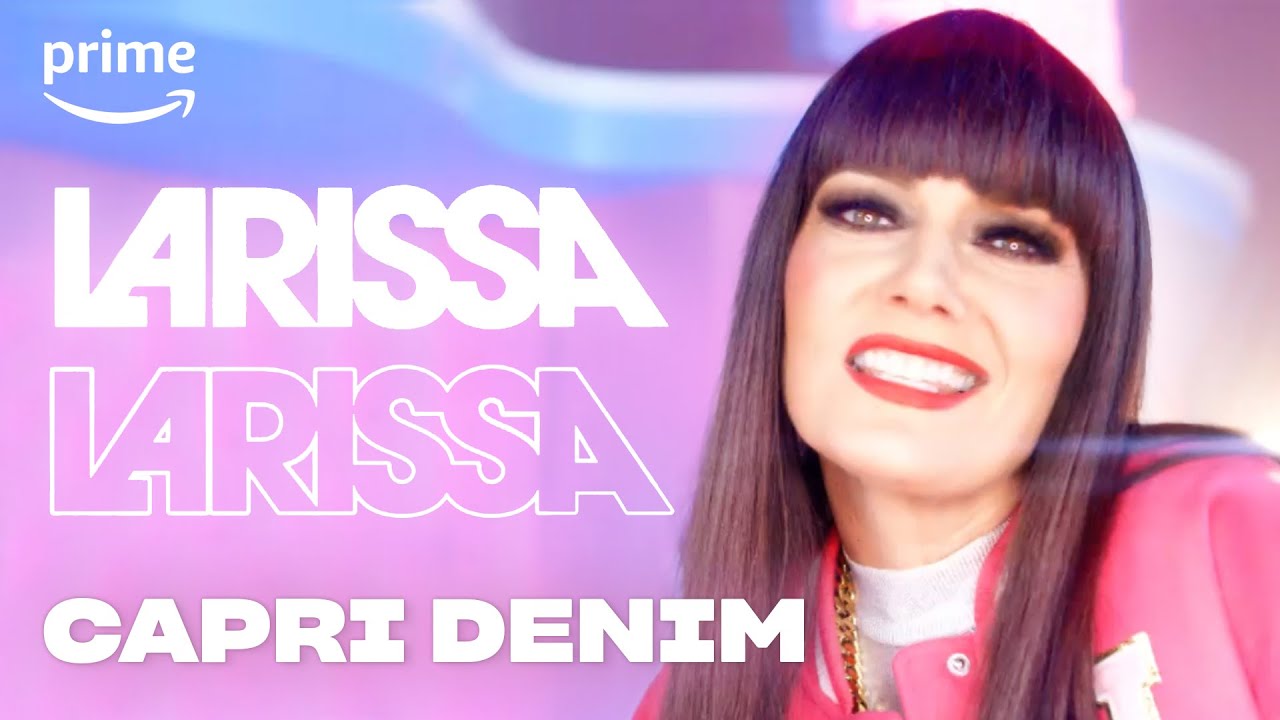 Larissa – Capri Denim (Official Music Video) | HILLarious › YAGALOO ...
